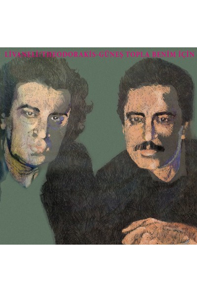 Zülfü Livaneli - Güneş Topla Benim İçin - Plak