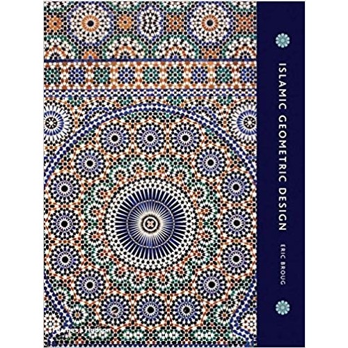 Islamic Geometric Patterns - Eric Broug Kitabı ve Fiyatı