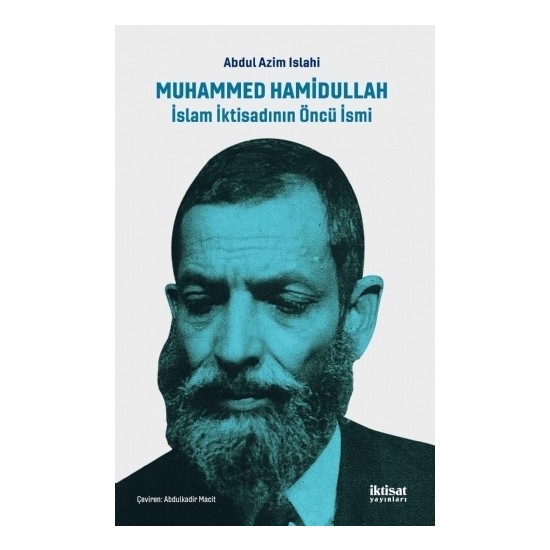 Muhammed Hamidullah İslam İktisadının Öncü İsmi Kitabı ve Fiyatı