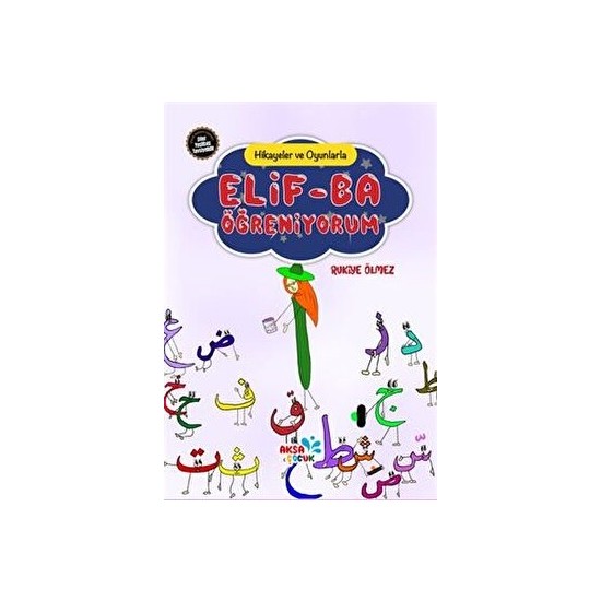 Hikayeler ve Oyunlarla Elif-Ba Öğreniyorum Kitabı ve Fiyatı
