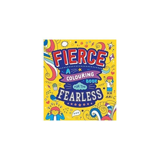 Fierce: A Colouring Book For The Fearless Kitabı ve Fiyatı