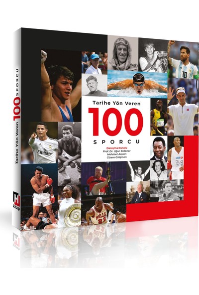 Tarihe Yön Veren 100 Sporcu Tarihe Yön Veren 100 Sporcu