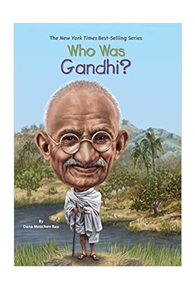 Who Was Gandhi?