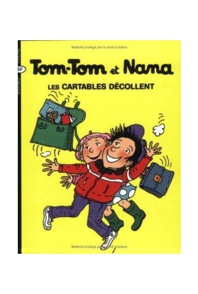 Tom-Tom Et Nana 4: Les Cartables Decollent