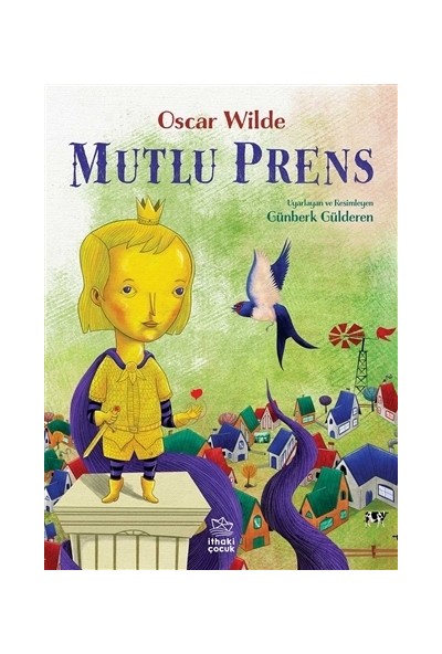 Mutlu Prens - Oscar Wilde Mutlu Prens - Oscar Wilde