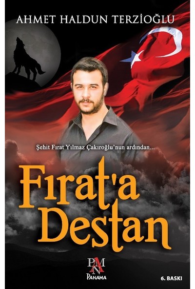 Fırat’a Destan - Ahmet Haldun Terzioğlu