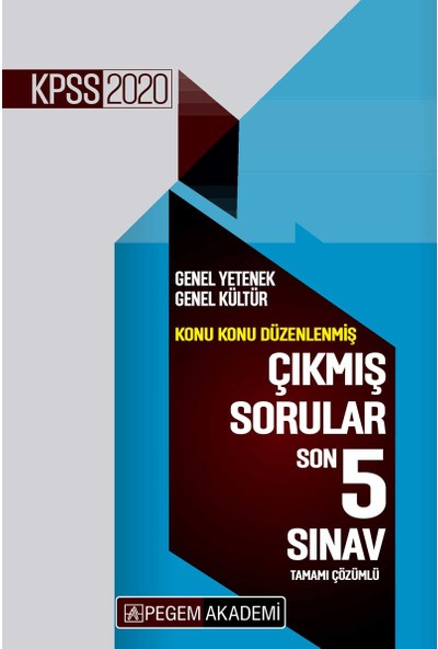 2020 Kpss Genel Yetenek Genel Kültür Konu Konu Düzenlenmiş Tamamı Çözümlü Çıkmış Sorular Son 5 Sınav 2020 Kpss Genel Yetenek Genel Kültür Konu Konu Düzenlenmiş Tamamı Çözümlü Çıkmış Sorular Son 5 Sınav