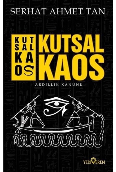 Kutsal Kaos - Serhat Ahmet Tan