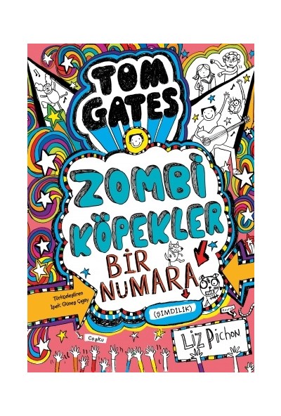 Tom Gates Zombi Köpekler Bir Numara (Şimdilik) Tom Gates Zombi Köpekler Bir Numara (Şimdilik)