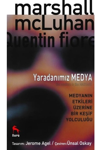 Yaradanımız Medya - Marshall Mcluhan