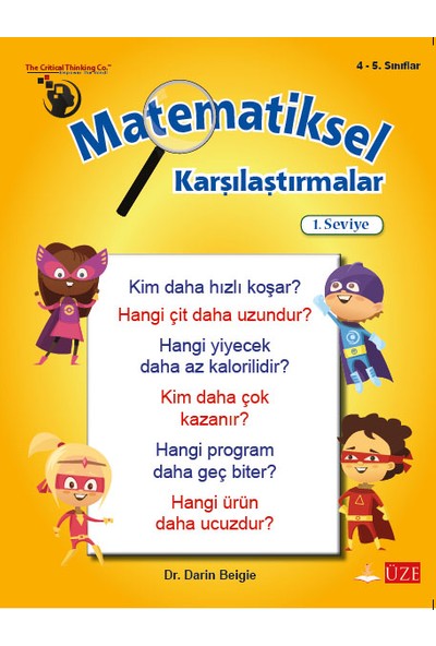 Matematiksel Karşılaştırmalar 1. Seviye Matematiksel Karşılaştırmalar 1. Seviye