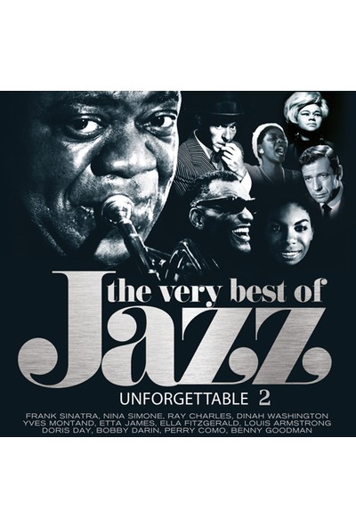 Very Best Of Unforgettable Jazz Vol 2
