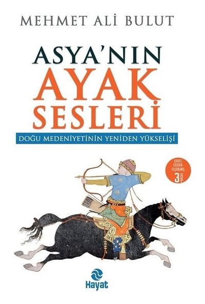 Asya’nın Ayak Sesleri Doğu Medeniyetinin Yeniden Yükselişi - Mehmet Ali Bulut Asya’nın Ayak Sesleri Doğu Medeniyetinin Yeniden Yükselişi - Mehmet Ali Bulut