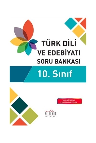 10. Sınıf Türk Dili ve Edebiyatı Soru Bankası