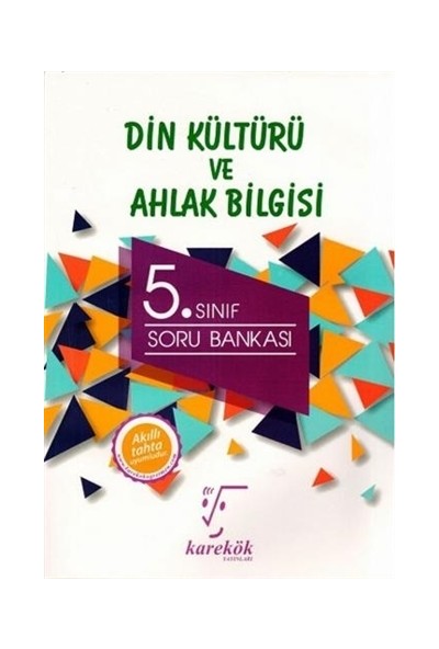 Karekök Yayınları 5.Sınıf Din Kültürü Ve Ahlak Bilgisi Soru Bankası Karekök Yayınları 5.Sınıf Din Kültürü Ve Ahlak Bilgisi Soru Bankası