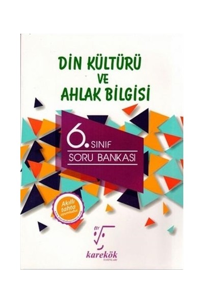 Karekök Yayınları 6.Sınıf Din Kültürü Ve Ahlak Bilgisi Soru Bankası