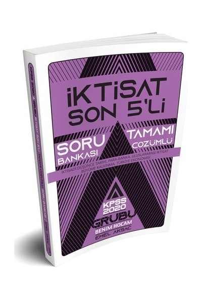 Benim Hocam KPSS A Grubu İktisat Son 5 li Tamamı Çözümlü Soru Bankası Benim Hocam KPSS A Grubu İktisat Son 5 li Tamamı Çözümlü Soru Bankası