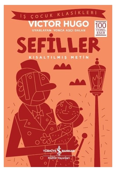 Sefiller Kısaltılmış Metin - Victor Hugo