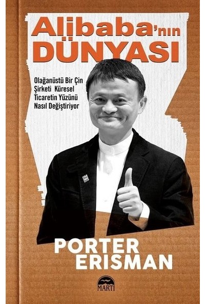 Alibaba'nın Dünyası - Porter Erisman Alibaba'nın Dünyası - Porter Erisman