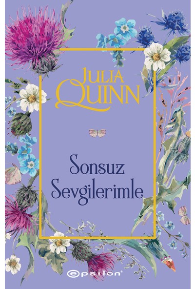 Sonsuz Sevgilerimle-Julia Quinn Sonsuz Sevgilerimle-Julia Quinn