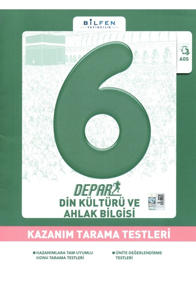 Bilfen 6. Sınıf Din Kültürü ve Ahlak Bilgisi Depar Kazanım Tarama Testleri Bilfen 6. Sınıf Din Kültürü ve Ahlak Bilgisi Depar Kazanım Tarama Testleri
