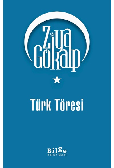 Türk Töresi - Ziya Gökalp