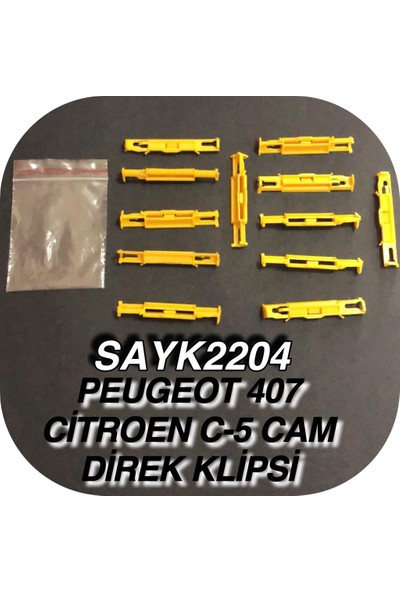 Saypi̇ Peugeot 407-Citroen C-5 Cam Direk Klipsi