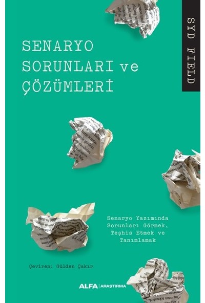 Senaryo Sorunları Ve Çözümleri - Syd Field Senaryo Sorunları Ve Çözümleri - Syd Field