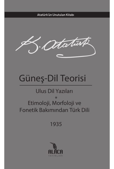 Güneş Dil Teorisi - Mustafa Kemal Atatürk Güneş Dil Teorisi - Mustafa Kemal Atatürk