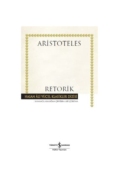 Retorik - Aristoteles Retorik - Aristoteles