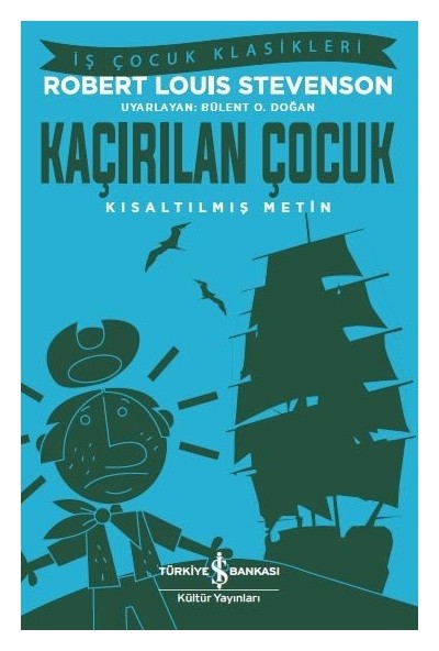 Kaçırılan Çocuk Kısaltılmış Metin - Robert Louis Stevenson