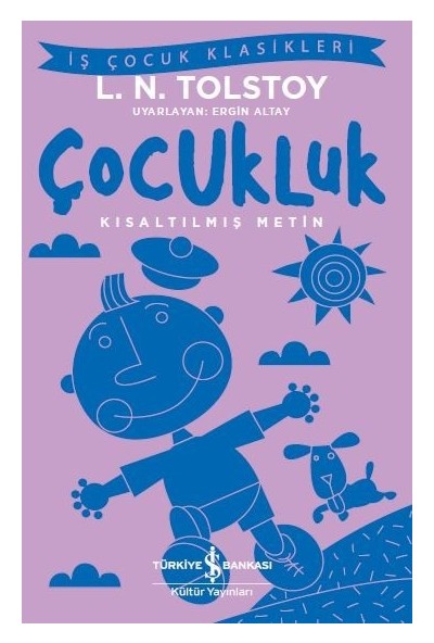 Çocukluk Kısaltılmış Metin - L. N. Tolstoy