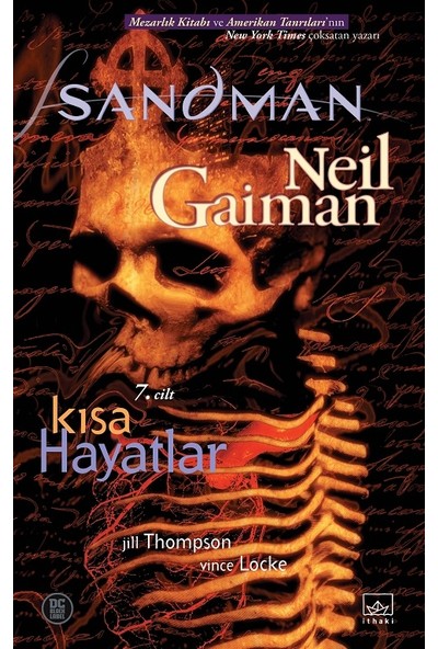 Sandman 7 Kısa Hayatlar - Neil Gaiman Sandman 7 Kısa Hayatlar - Neil Gaiman
