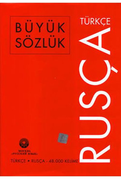 Türkçe-Rusça Sözlük Türkçe-Rusça Sözlük
