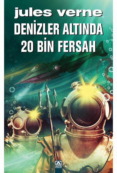 Denizler Altında 20 Bin Fersah - Jules Verne Denizler Altında 20 Bin Fersah - Jules Verne