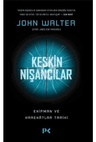 Keskin Nişancılar - John Walter