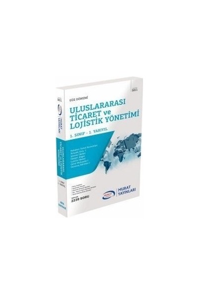 Murat Yayınları Açıköğretim 5811 1. Sınıf Güz Uluslararası Ticaret ve Lojistik Yönetimi Konu Anlatımlı Soru Bankası Murat Yayınları Açıköğretim 5811 1. Sınıf Güz Uluslararası Ticaret ve Lojistik Yönetimi Konu Anlatımlı Soru Bankası