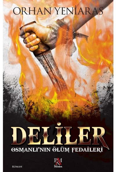Deliler - Orhan Yeniaras Deliler - Orhan Yeniaras