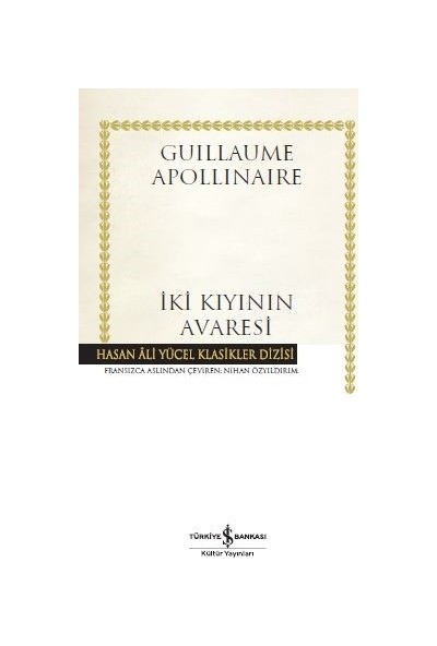 İki Kıyının Avaresi -Guillaume Apollinaire