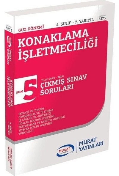 Murat Yayınları Açıköğretim 4. Sınıf Güz Konaklama Işletmeciliği Çıkmış Sorular Murat Yayınları Açıköğretim 4. Sınıf Güz Konaklama Işletmeciliği Çıkmış Sorular