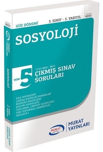 Murat Yayınları Açıköğretim 3. Sınıf Güz Sosyoloji Çıkmış Sorular