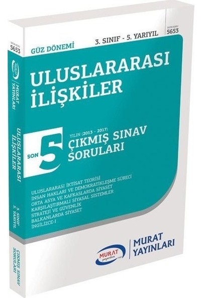 Murat Yayınları Açıköğretim 3. Sınıf Güz Uluslararası Ilişkiler Çıkmış Sorular Murat Yayınları Açıköğretim 3. Sınıf Güz Uluslararası Ilişkiler Çıkmış Sorular