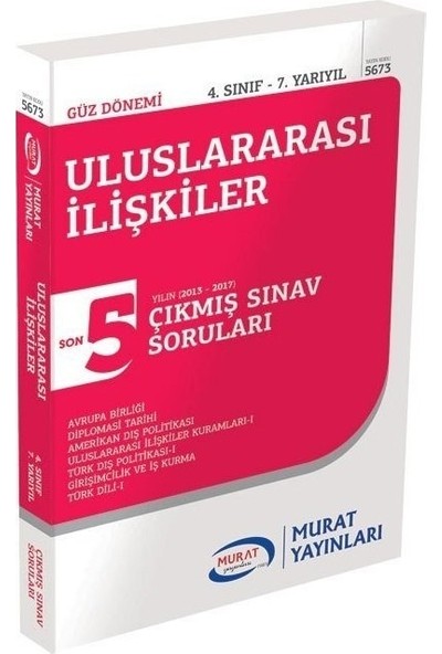 Murat Yayınları Açıköğretim 4. Sınıf Güz Uluslararası Ilişkiler Çıkmış Sorular
