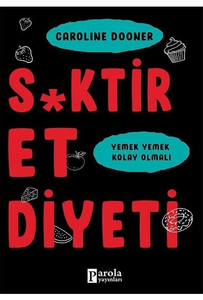 S*Ktir Et Diyeti - Caroline Dooner S*Ktir Et Diyeti - Caroline Dooner