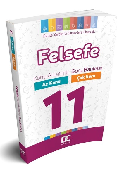 Dc Yayınları 11. Sınıf Felsefe Konu Anlatımlı Soru Bankası Dc Yayınları 11. Sınıf Felsefe Konu Anlatımlı Soru Bankası