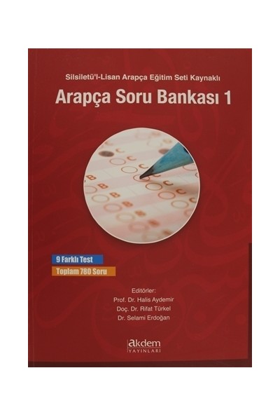 Silsiletü'l-Lisan Arapça Eğitim Seti Kaynaklı Arapça Soru Bankası 1 Silsiletü'l-Lisan Arapça Eğitim Seti Kaynaklı Arapça Soru Bankası 1