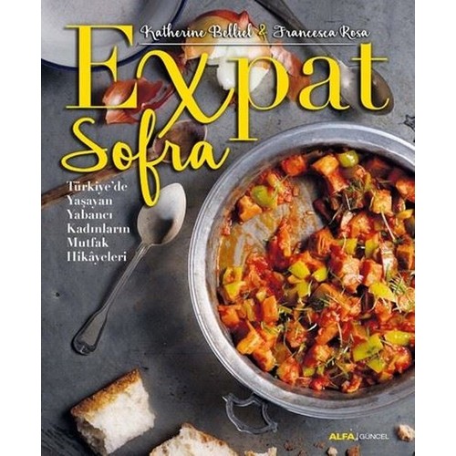 Expat Sofra - Francesca Rosa Kitabı ve Fiyatı - Hepsiburada
