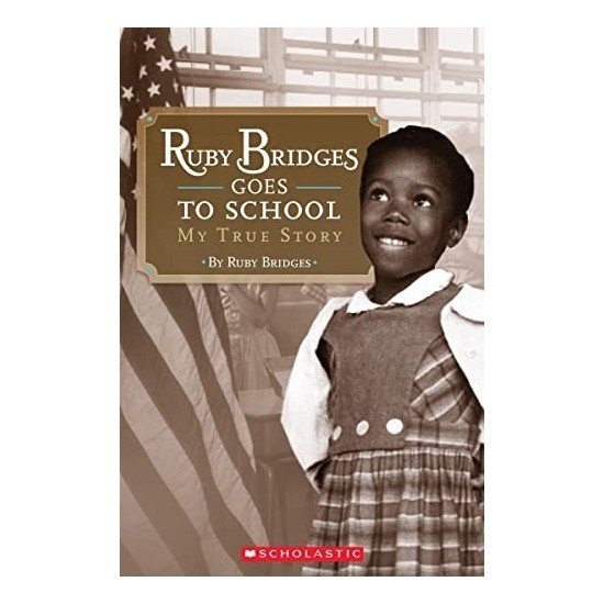 Scholastic Ruby Bridges Goes To School: My True Story Kitabı
