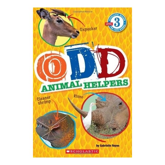 Scholastic Odd Animal Helpers (Scholastic Reader Level 3) Kitabı