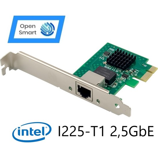 Open Smart 1 Port Intel I225-T1 2,5gbe Pcıe X1 Ethernet Kart Fiyatı